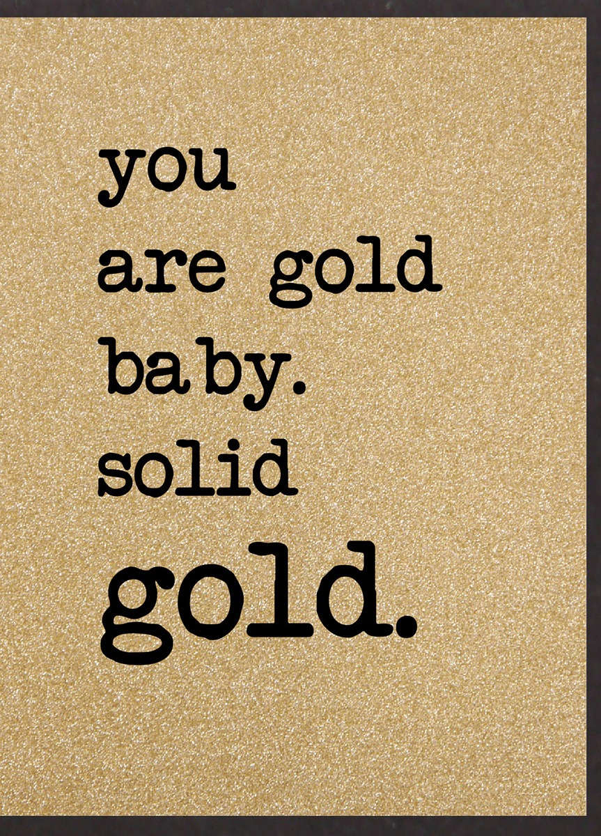 You are gold baby card – The Wraperie
